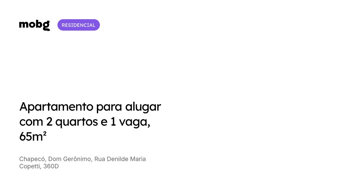 Apartamento com 2 Quartos de 65m² para Alugar no Dom Gerônimo, Chapecó ...